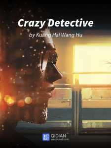 Crazy Detective • 狂探 • Kuang Hai Wang Hu • Безбашенный детектив
