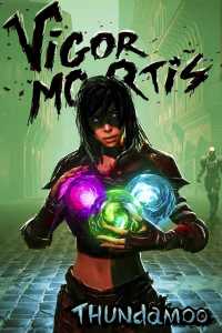 Vigor Mortis by Thundamoo • Вигор Мортис