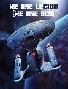 We Are Legion (We Are Bob) • For We Are Many • All These Worlds ...