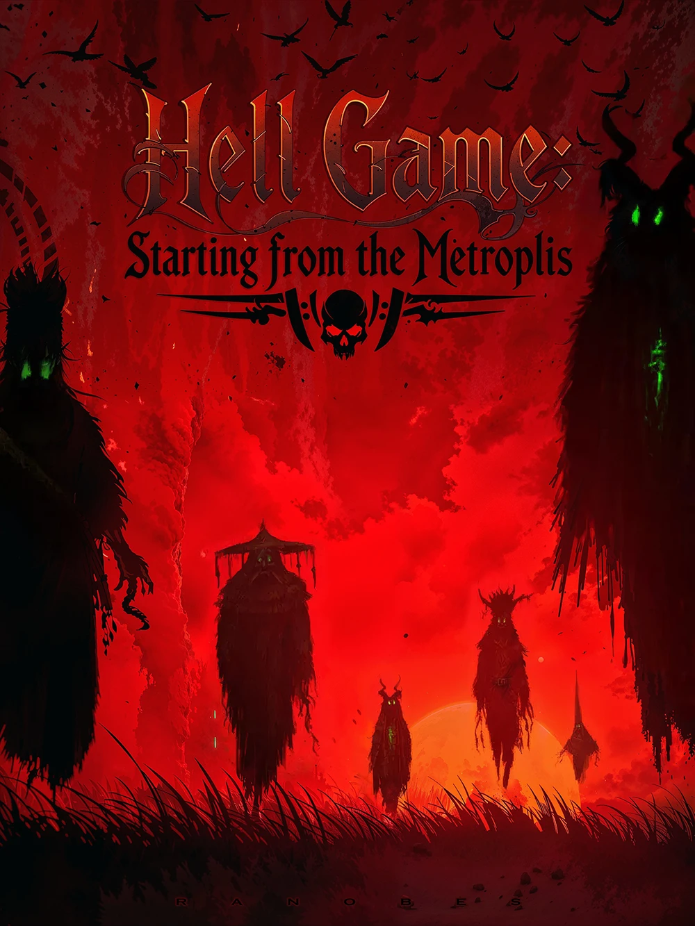 Hell Game: Starting from the Metropolis • Адская Игра: Начиная с ...